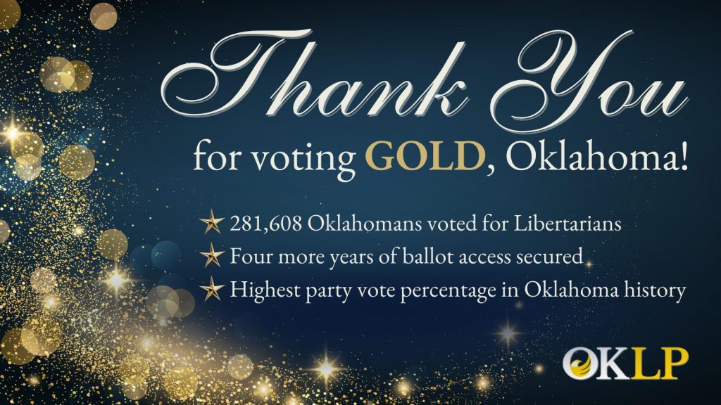 Thank You for Voting Gold - Libertarian Party of Oklahoma